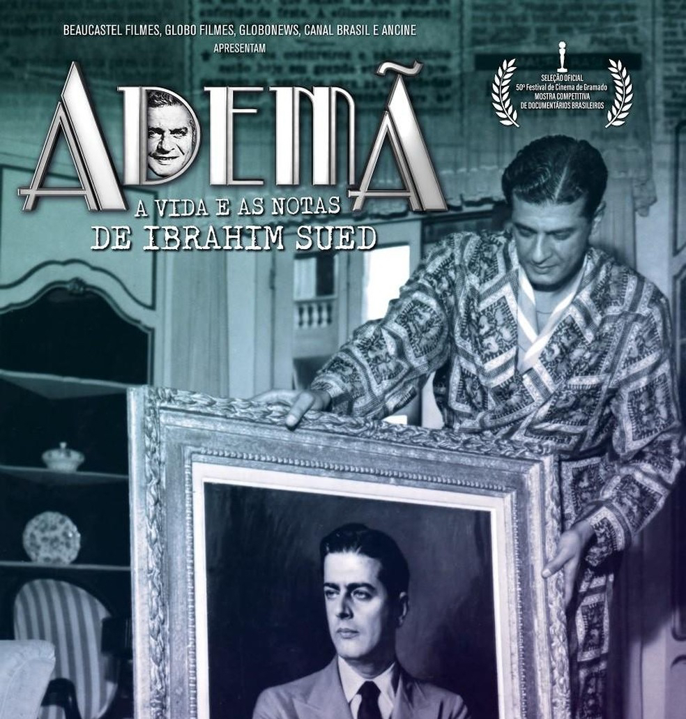 ADEMÃ : A VIDA E AS NOTAS DE IBRAHIM SUED – Cinemarcoblog